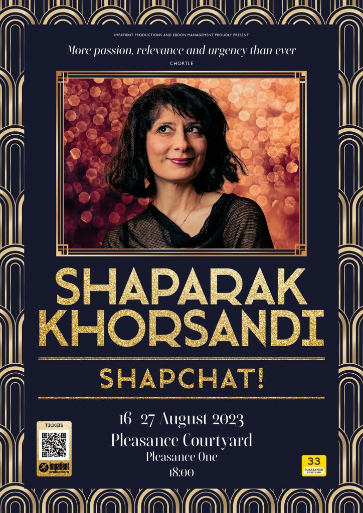 New Show – Shapchat! – Shappi Khorsandi